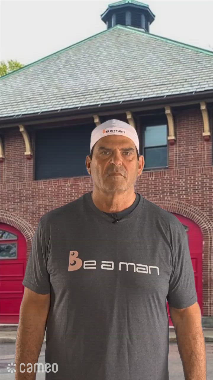 Boston Be A Man for Ryan DiGiulio | Cameo