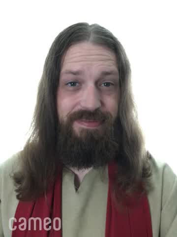 Jesus Christ for Matt | Cameo